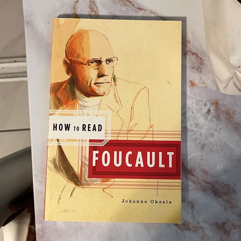 How to Read Foucault