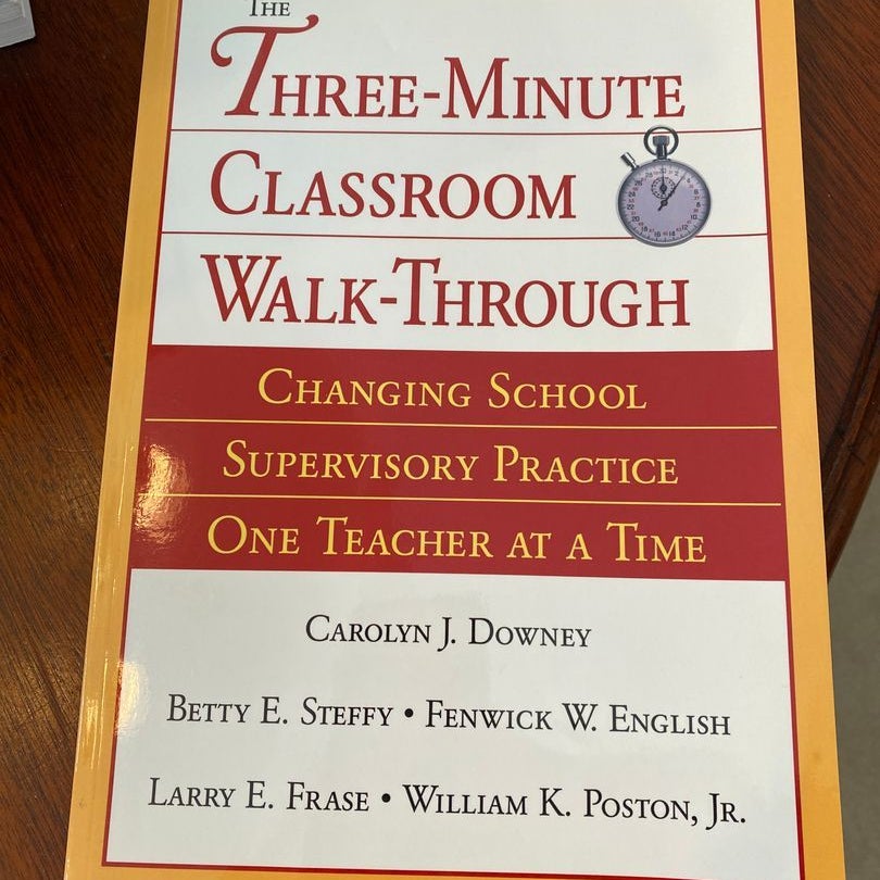 The Three-Minute Classroom Walk-Through by Carolyn J. Downey, Betty E ...