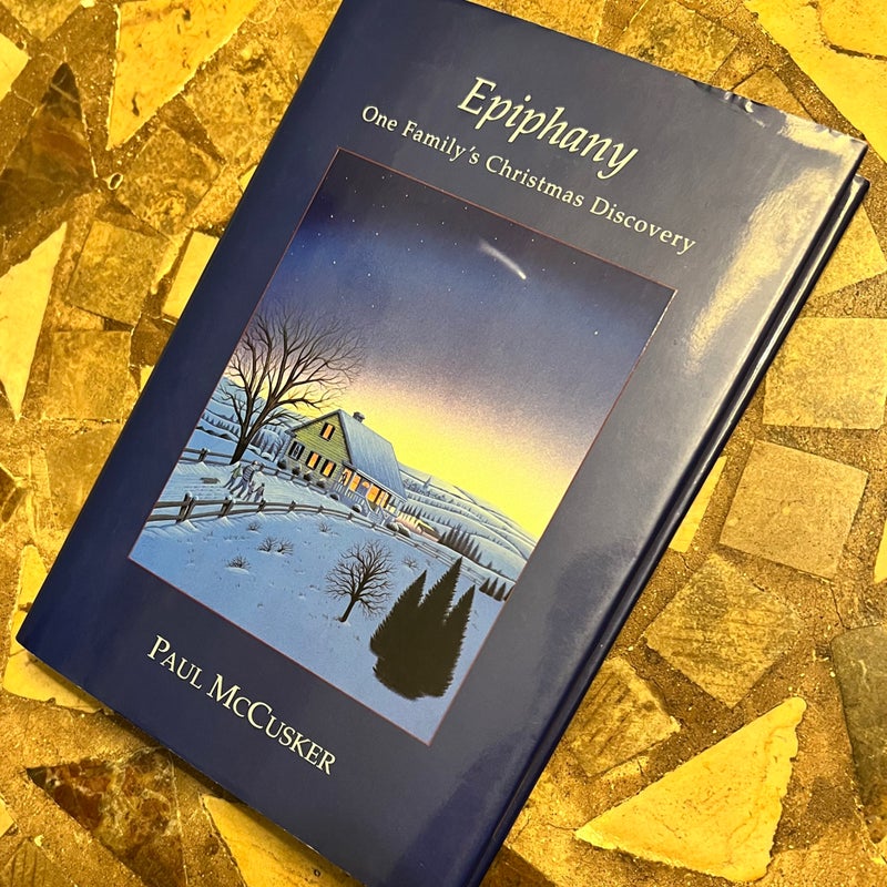 Epiphany by Paul McCusker