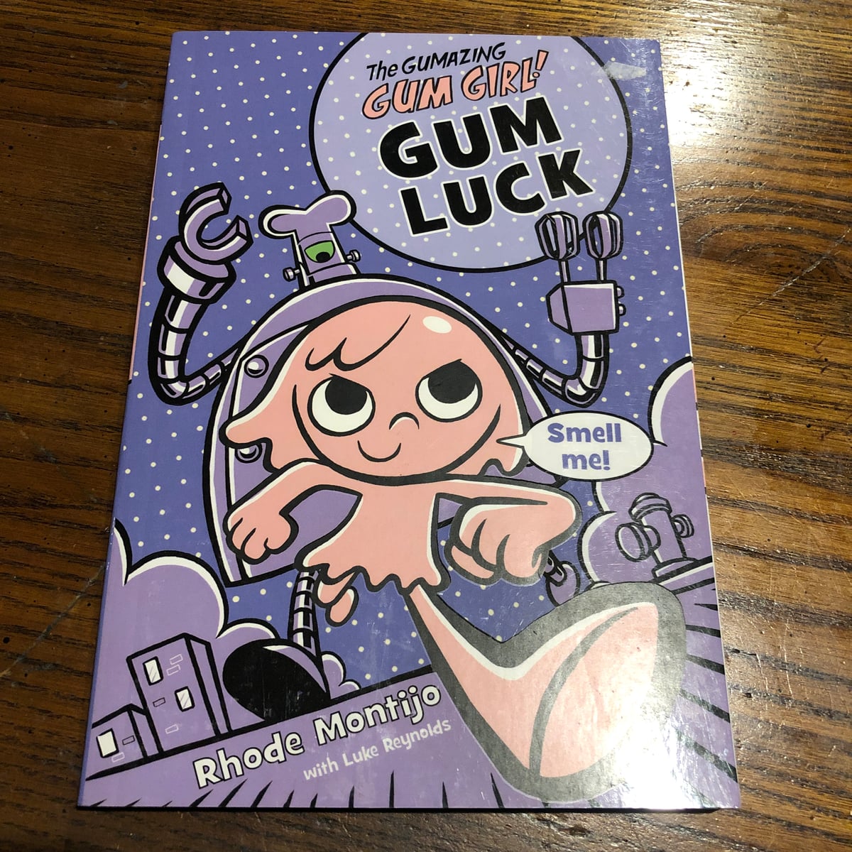The Gumazing Gum Girl! Gum Luck by Luke Reynolds