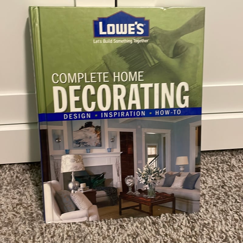 Complete home decorating by Multiple, Hardcover | Pangobooks
