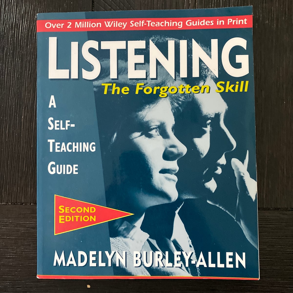 Listening: the Forgotten Skill by Madelyn Burley-Allen, Paperback ...