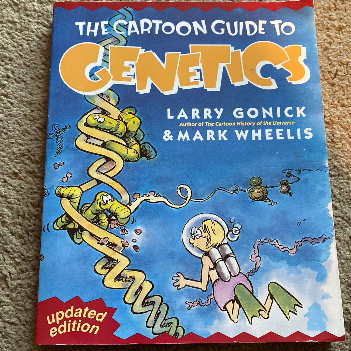 Cartoon Guide to Genetics by Larry Gonick