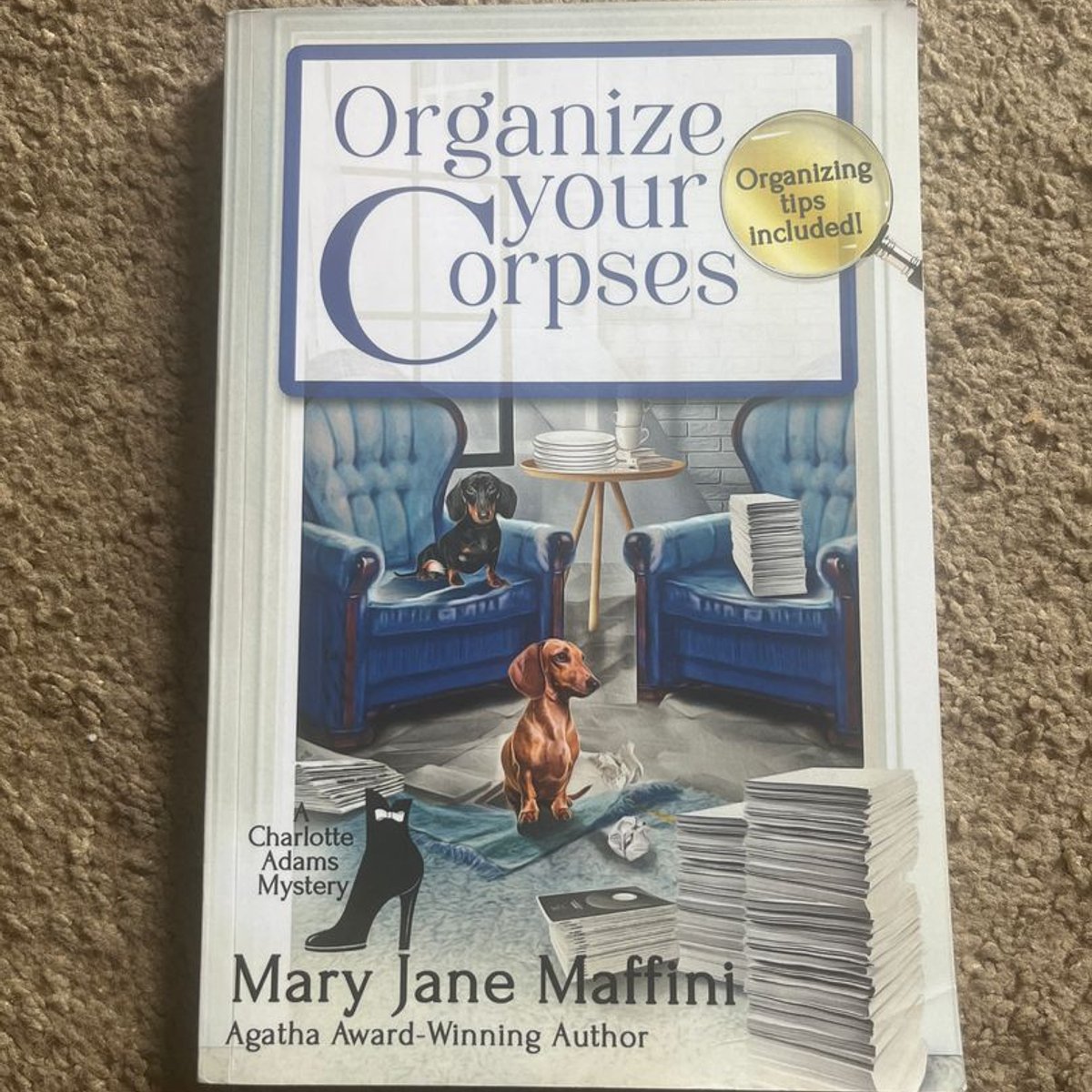 Organize Your Corpses by Mary Jane Maffini