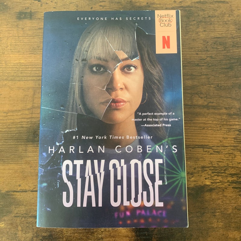 Stay Close (Movie Tie-In)