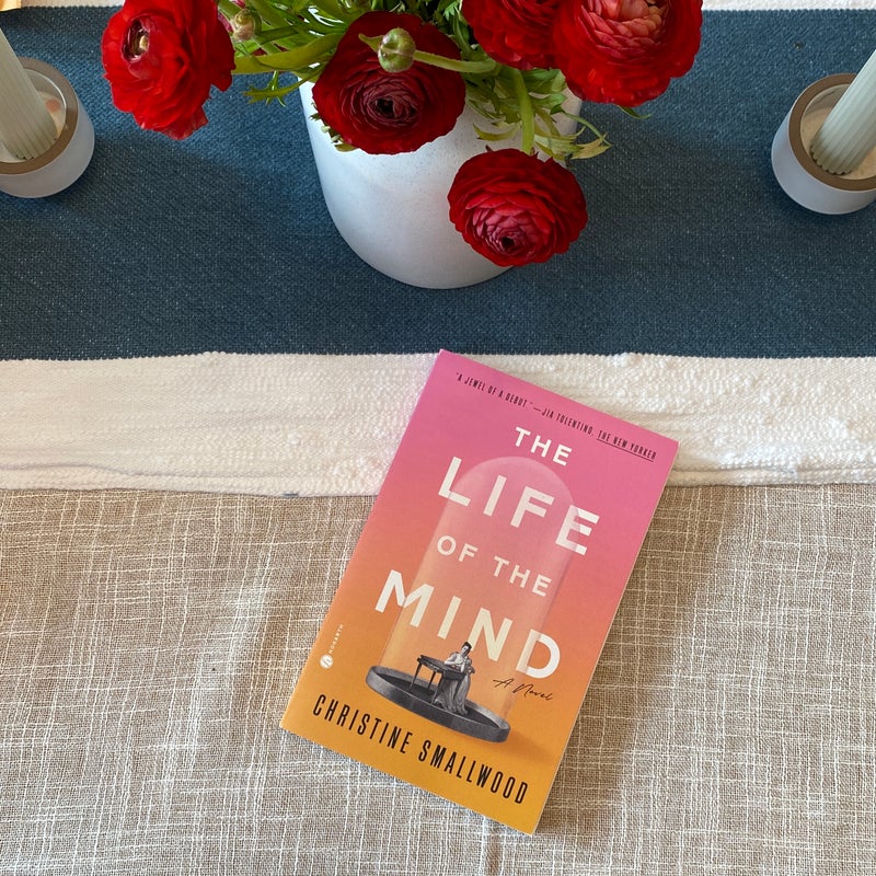 The Life of the Mind by Christine Smallwood | Pangobooks