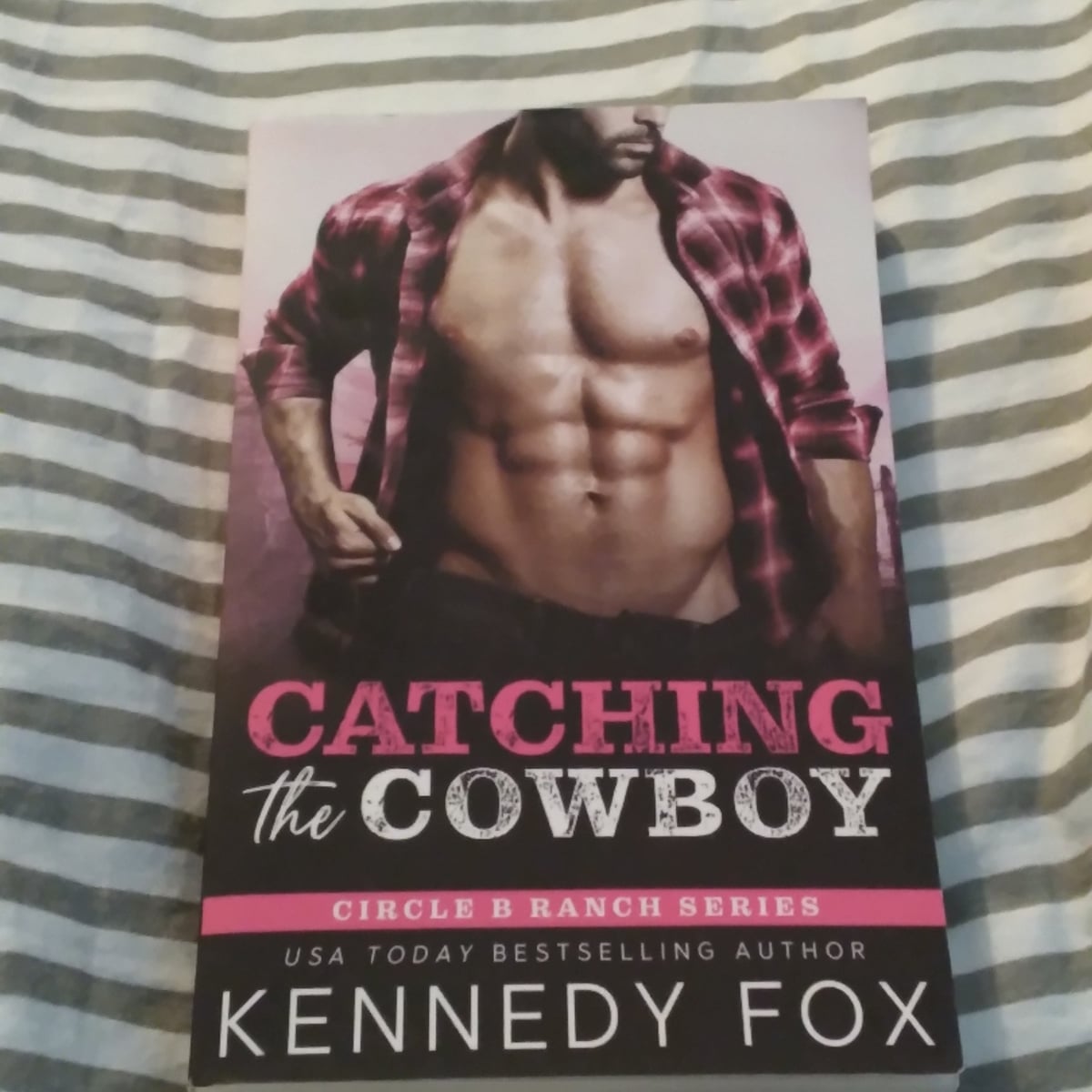 Catching the Cowboy by Kennedy Fox