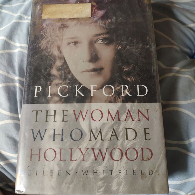 Pickford by Eileen Whitfield, Hardcover | Pangobooks