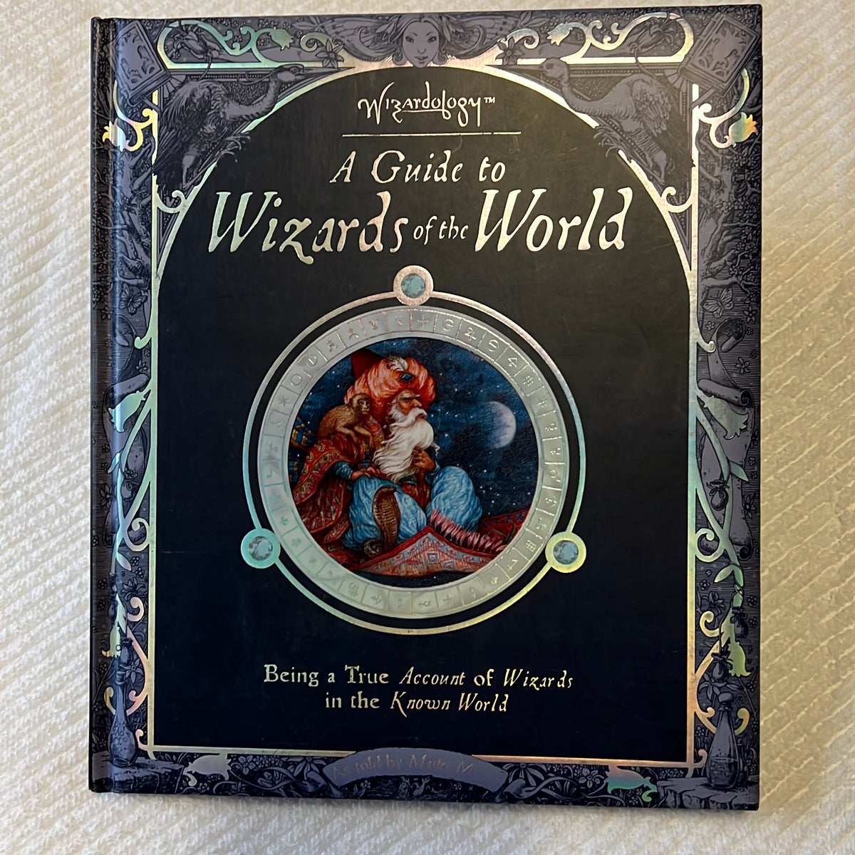 Wizardology by Master Merlin