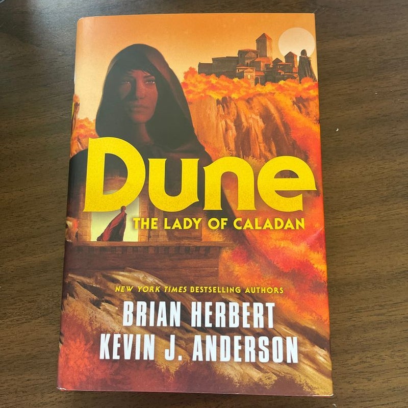 Dune: the Lady of Caladan by Brian Herbert, Kevin J. Anderson