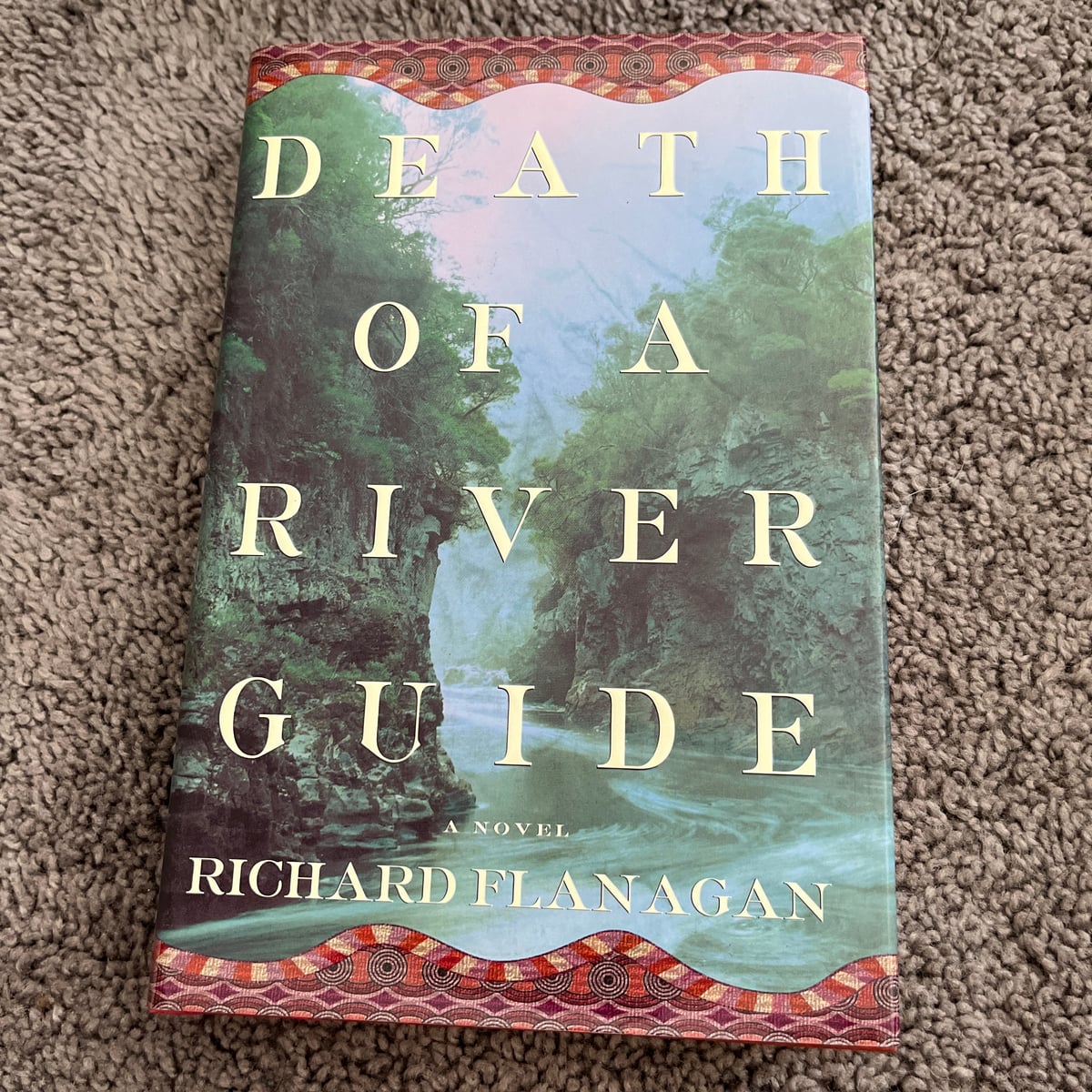 Death of a River Guide by Richard Flanagan, Hardcover | Pangobooks