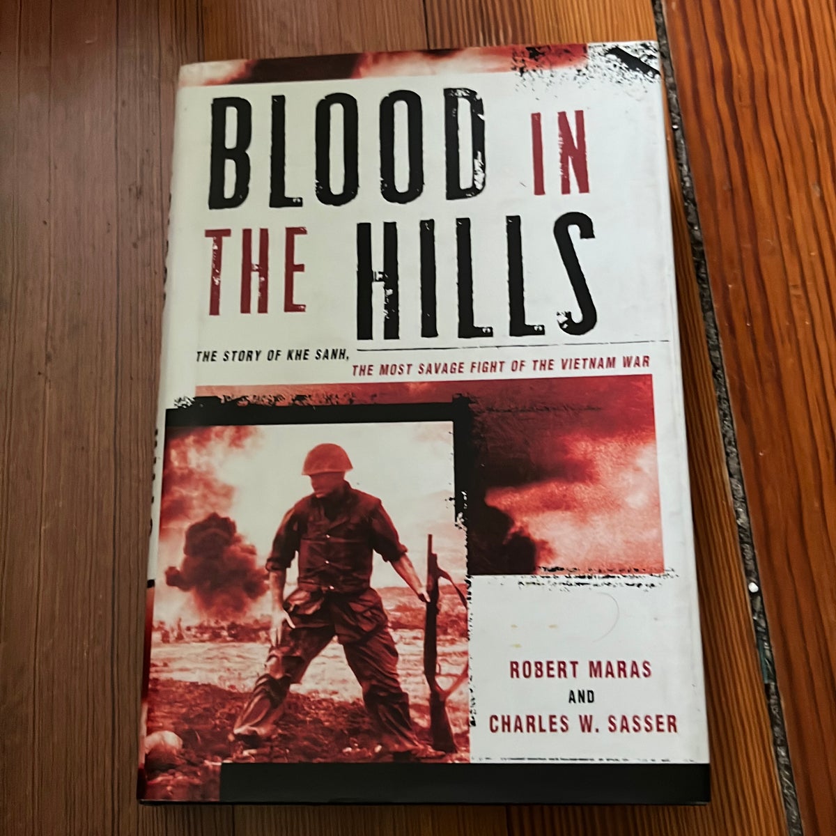 Blood in the Hills by Robert Maras, Charles W. Sasser