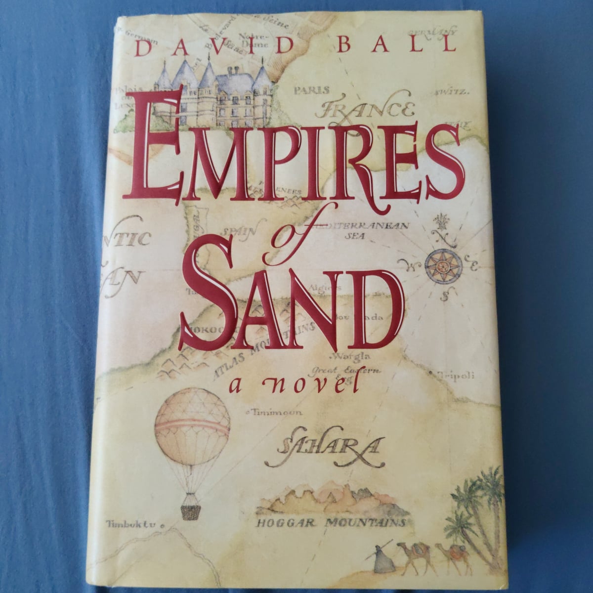 Empires of Sand by David Ball
