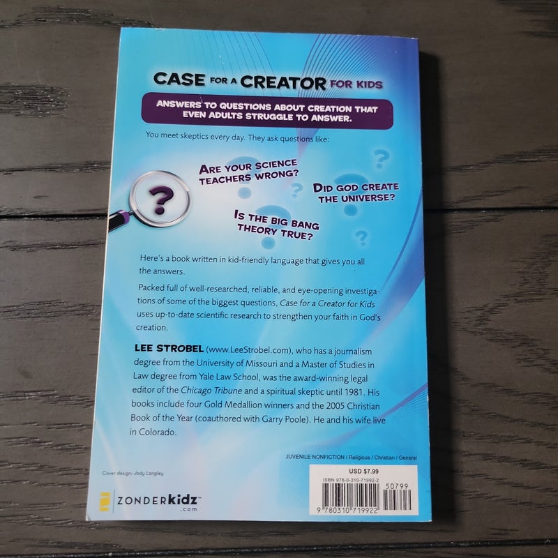 The Case for a Creator for Kids by Lee Strobel, Robb Suggs