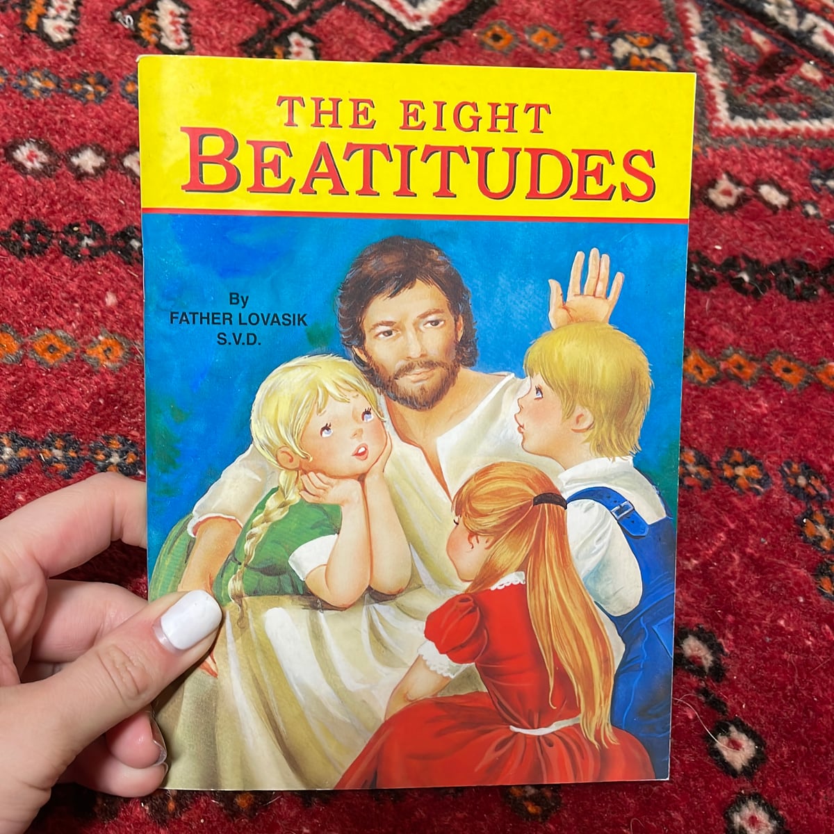 The Eight Beatitudes by Lawrence G. Lovasik