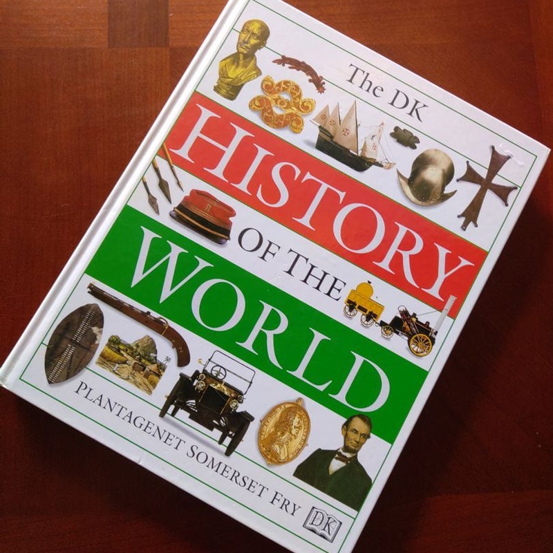 The History of the World by Plantagenet Somerset Fry