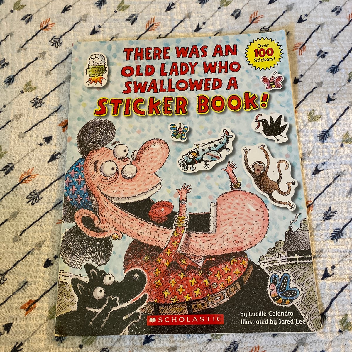 There Was an Old Lady Who Swallowed a Sticker Book! by Lucille Colandro