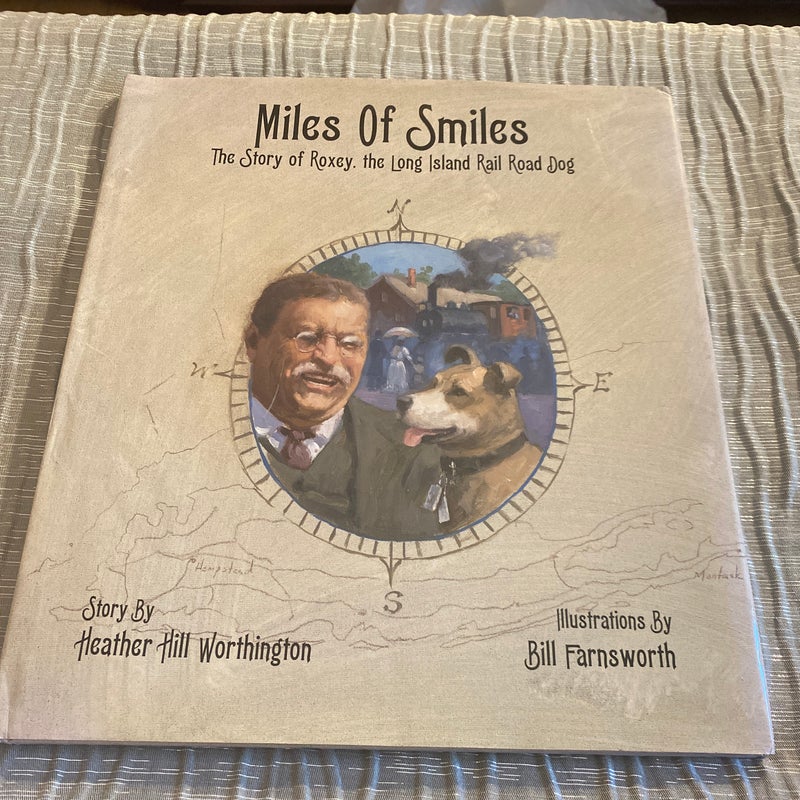 Miles of Smiles by Heather Hill Worthington