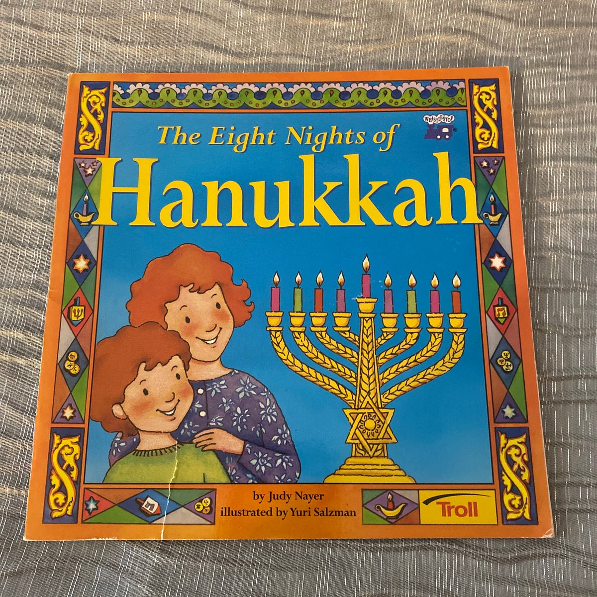 The Eight Nights of Hanukkah by Judy Nayer