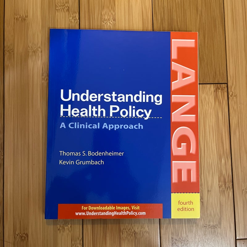 Understanding Health Policy by Thomas S. Bodenheimer, Paperback ... Understanding Health Policy by Thomas S. Bodenheimer, Paperback ...