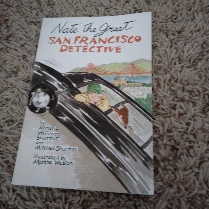 Nate the Great, San Francisco Detective by Marjorie Weinman Sharmat ...