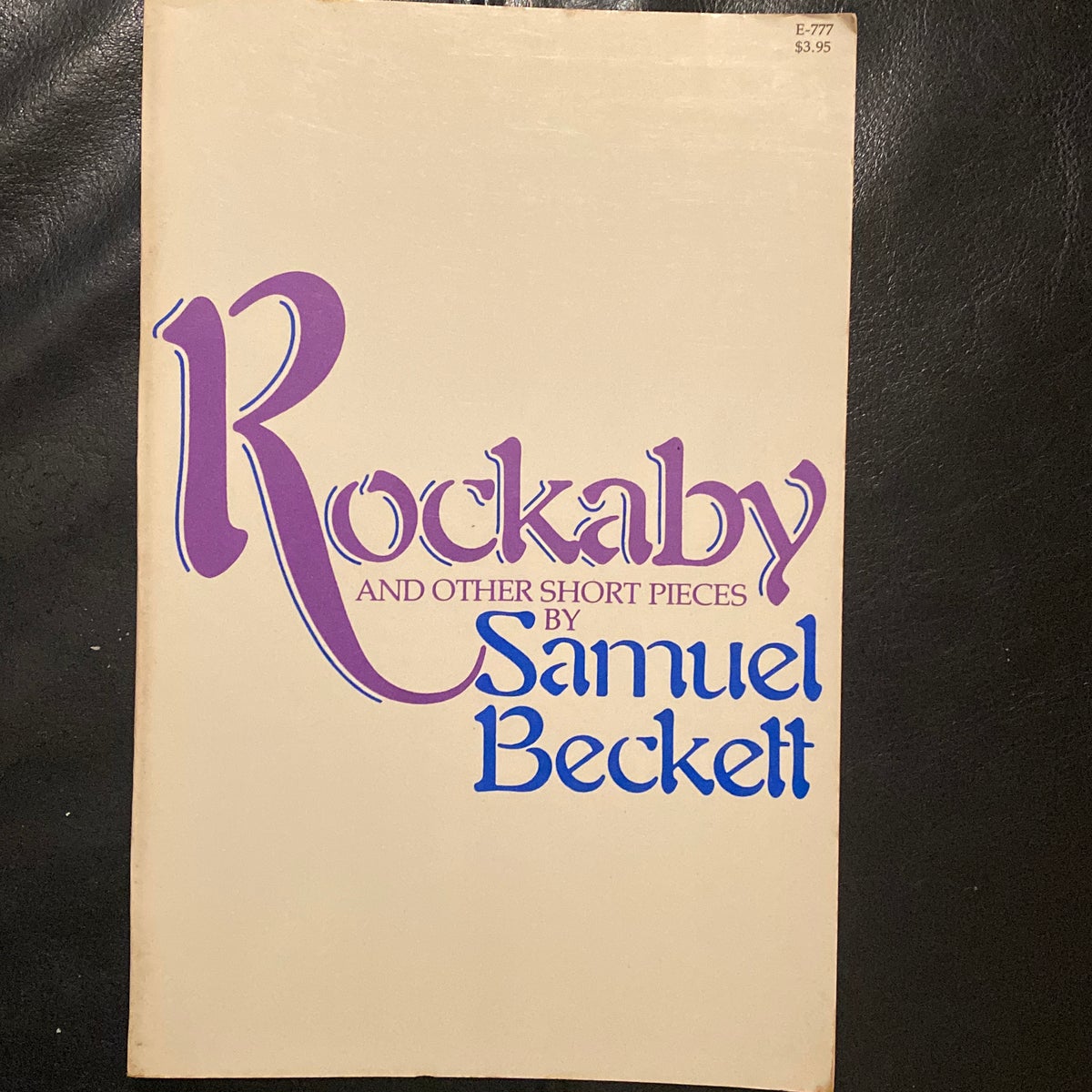 Rockaby and Other Short Pieces by Samuel Beckett