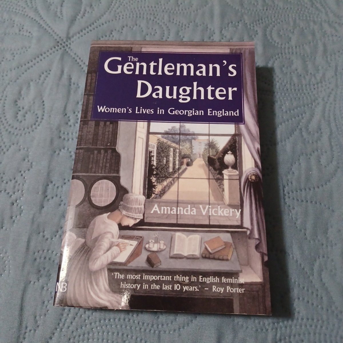 The Gentleman's Daughter by Amanda Vickery