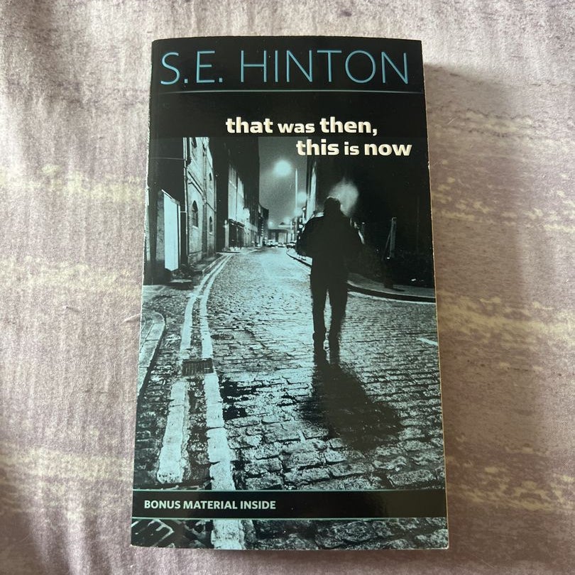 That Was Then, This Is Now by S. E. Hinton, Paperback | Pangobooks