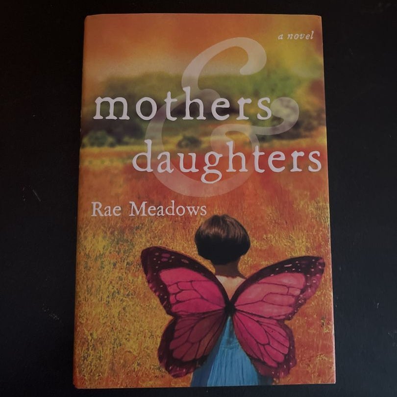 Mothers and Daughters by Rae Meadows
