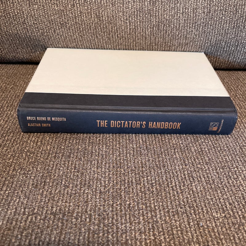 The Dictator's Handbook by Bruce Bueno de Mesquita, Hardcover | Pangobooks