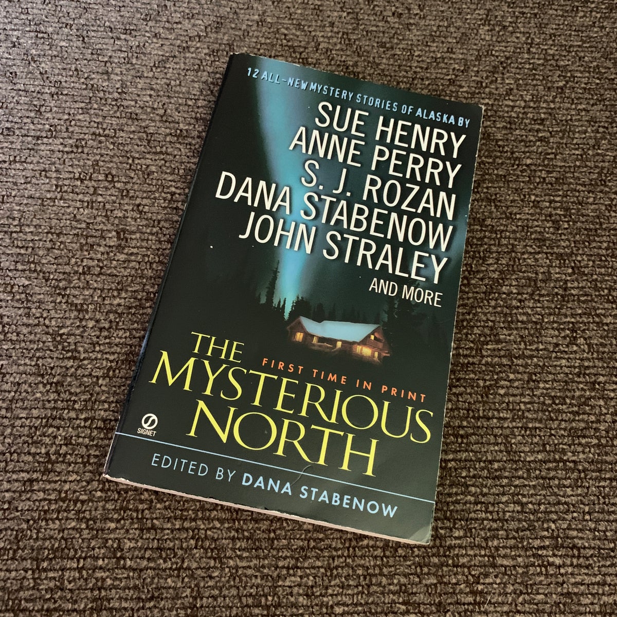 The Mysterious North by Dana Stabenow