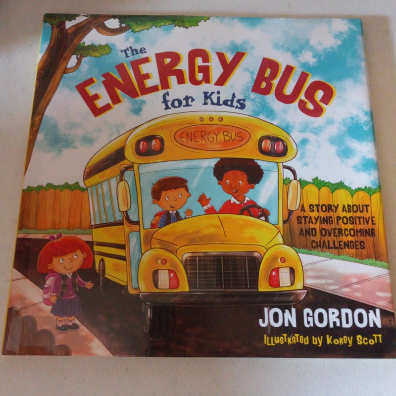 The Energy Bus for Kids by Jon Gordon | Pangobooks