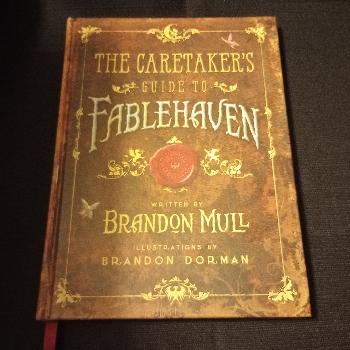 The Caretaker's Guide to Fablehaven by Brandon Mull