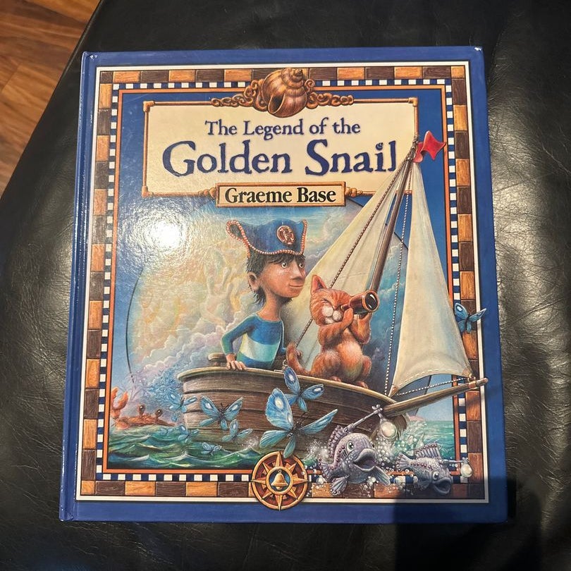 The Legend of the Golden Snail by Graeme Base
