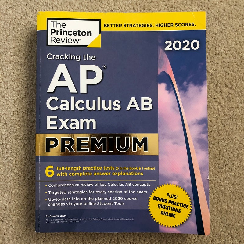 Cracking the AP Calculus AB Exam 2020, Premium Edition by Princeton ...
