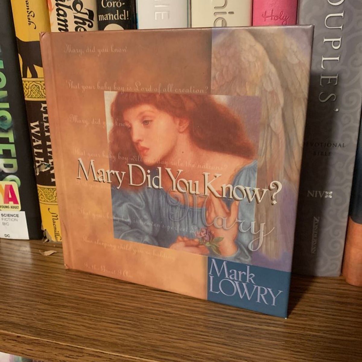 Mary Did You Know? by Mark Lowry