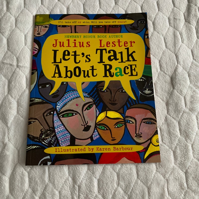 Let's Talk about Race by Julius Lester