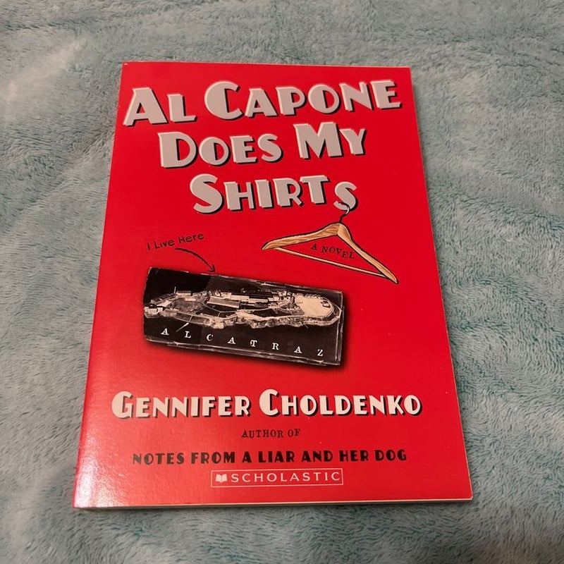 Al Capone Does My Shirts by Gennifer Choldenko, Paperback | Pangobooks