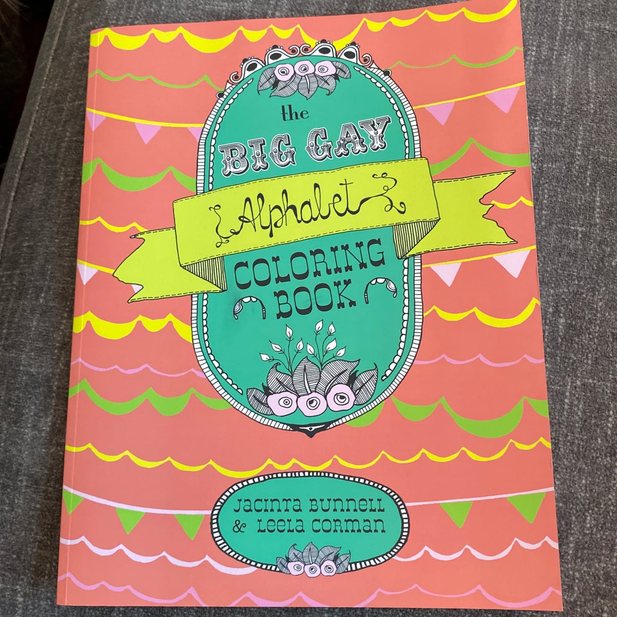 The Big Gay Alphabet Coloring Book by Jacinta Bunnell