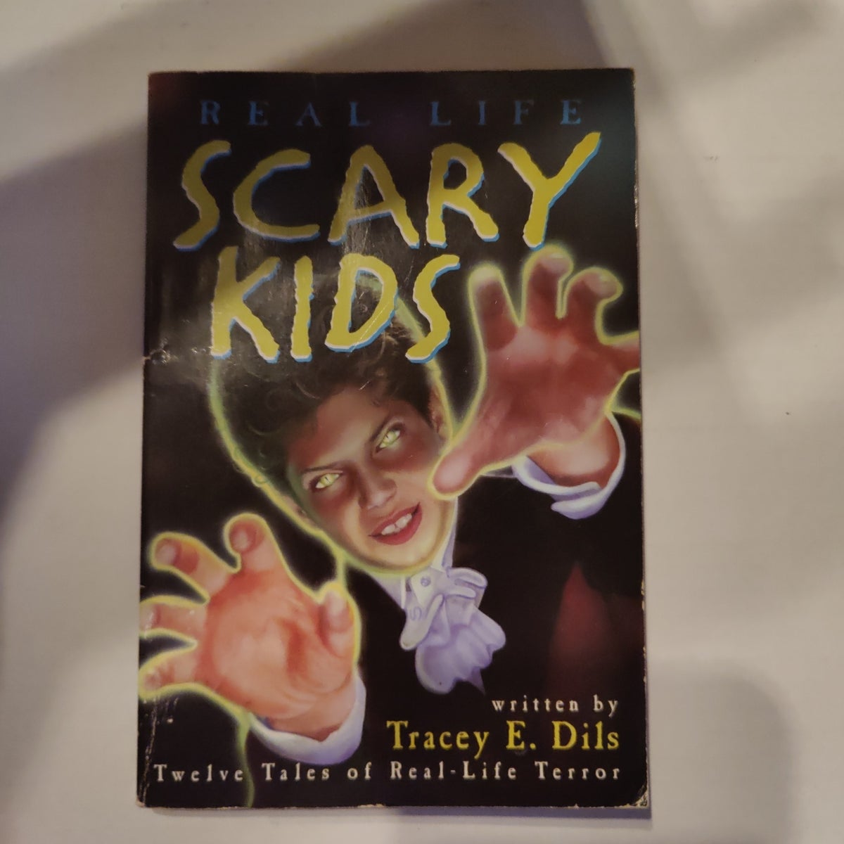 Real-Life Scary Kids by Tracey E. Dils