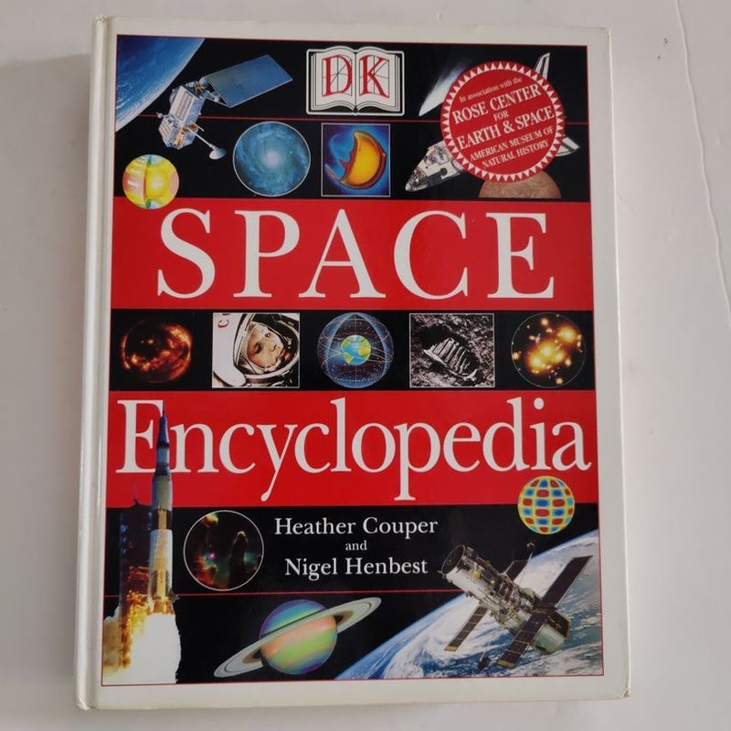 Space Encyclopedia by Heather Couper, Nigel Henbest
