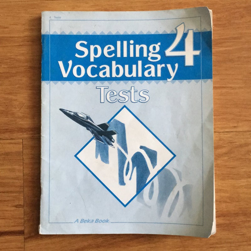 Spelling Vocabulary Tests grade 4 by Abeka Academy , Paperback | Pangobooks