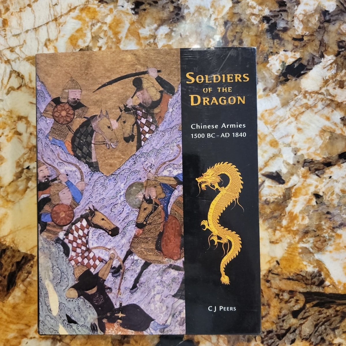 Soldiers of the Dragon by C. J. Peers