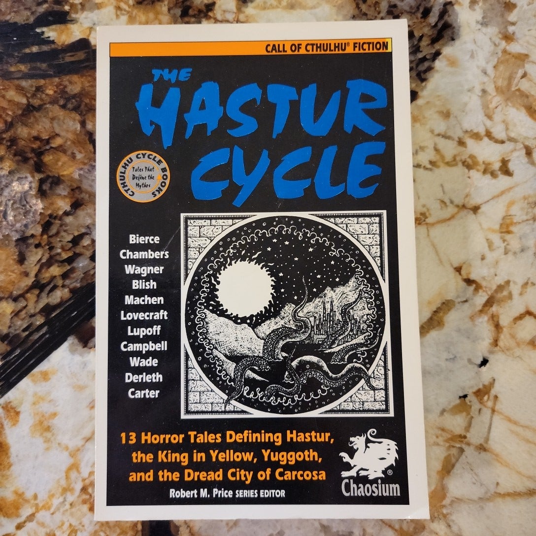 The Hastur Cycle by Ambrose Bierce, Lujroff, Howard Phillips Lovecraft ...