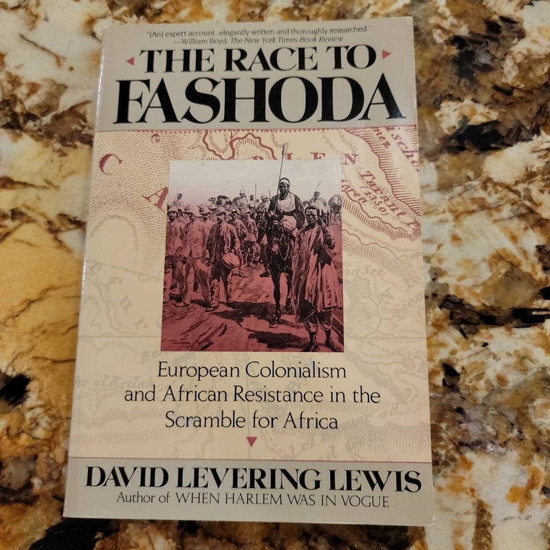 The Race to Fashoda by David Levering Lewis