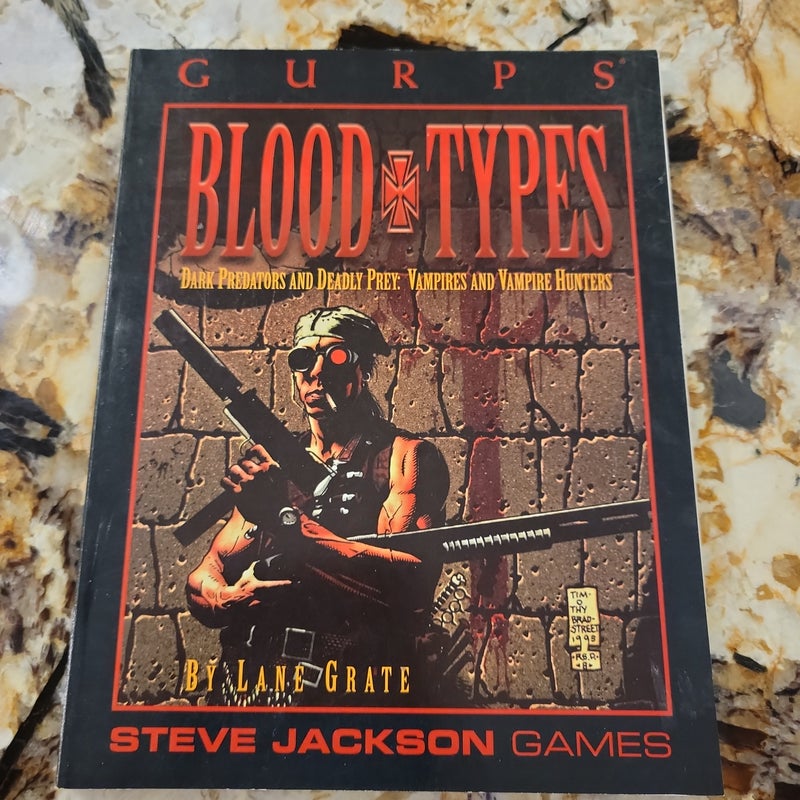 GURPS Blood Types by Lane Grate