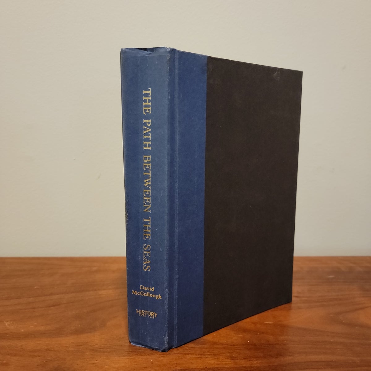 Path Between the Seas by David McCullough