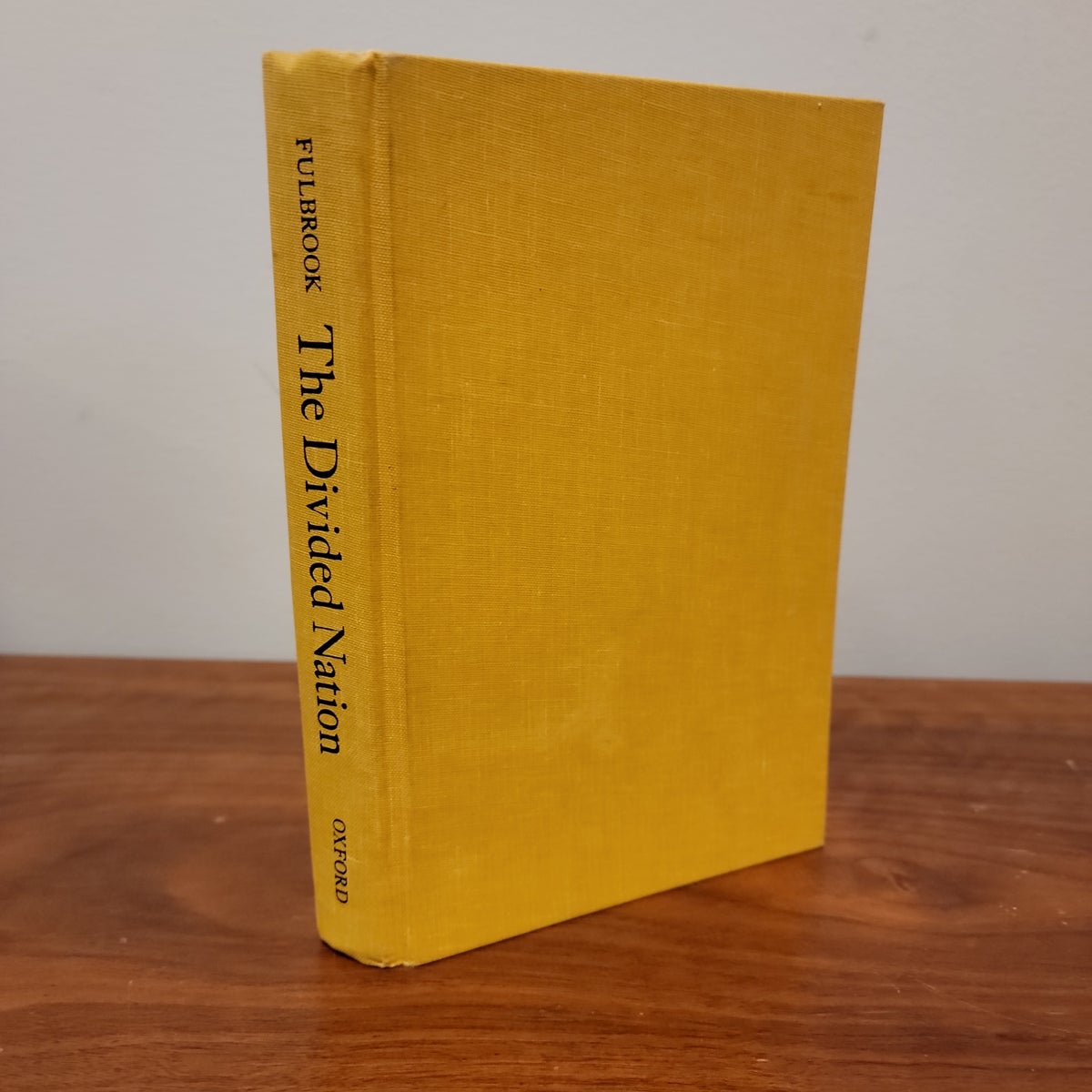 The Divided Nation by Mary Fulbrook, Hardcover | Pangobooks