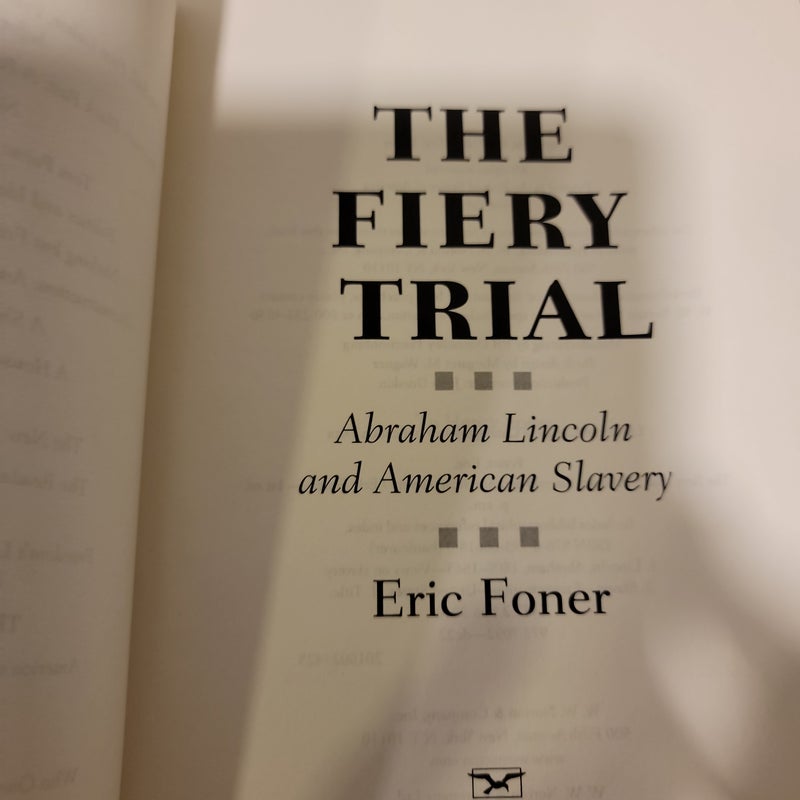 The Fiery Trial by Eric Foner
