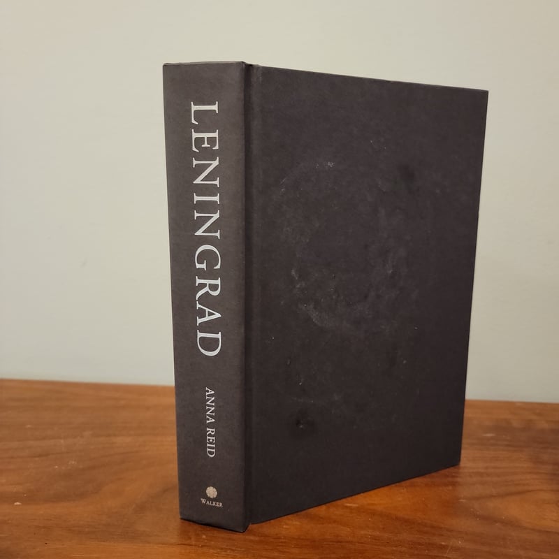Leningrad by Anna Reid, Hardcover | Pangobooks